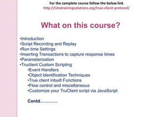 TruClient Protocol Using LoadRunner | PPTX
