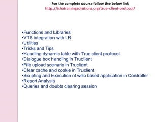 TruClient Protocol Using LoadRunner | PPTX