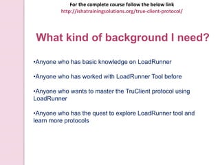 TruClient Protocol Using LoadRunner | PPTX