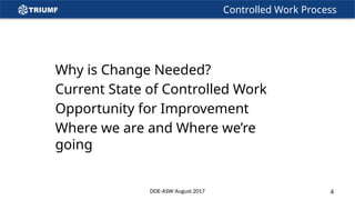 Increased Rigour & Discipline in TRIUMF’s Controlled Work Process | PPT