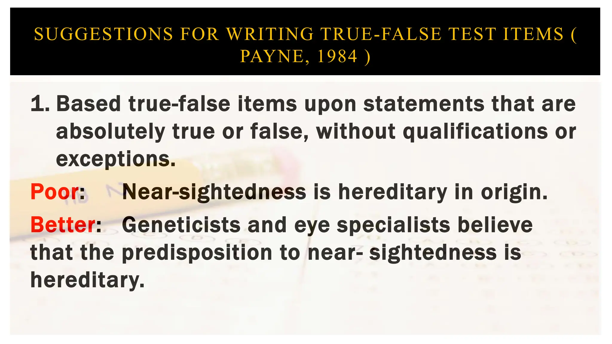 construction of true or false test items | PPTX