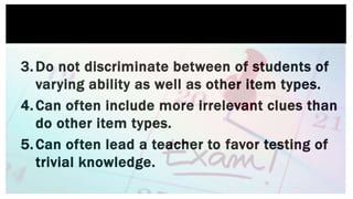 construction of true or false test items | PPTX