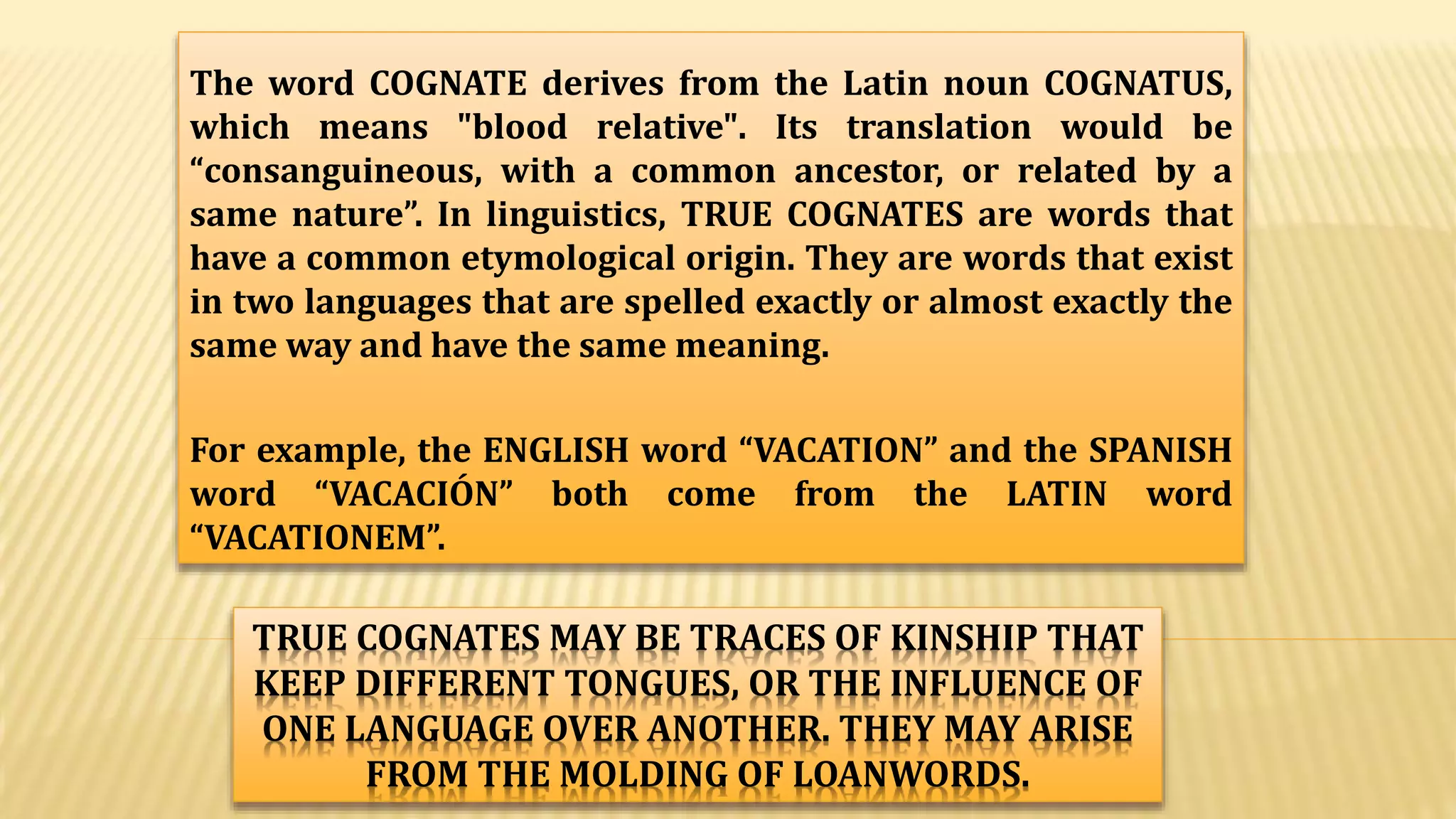 True and false cognates ENGLISH-SPANISH | PPTX