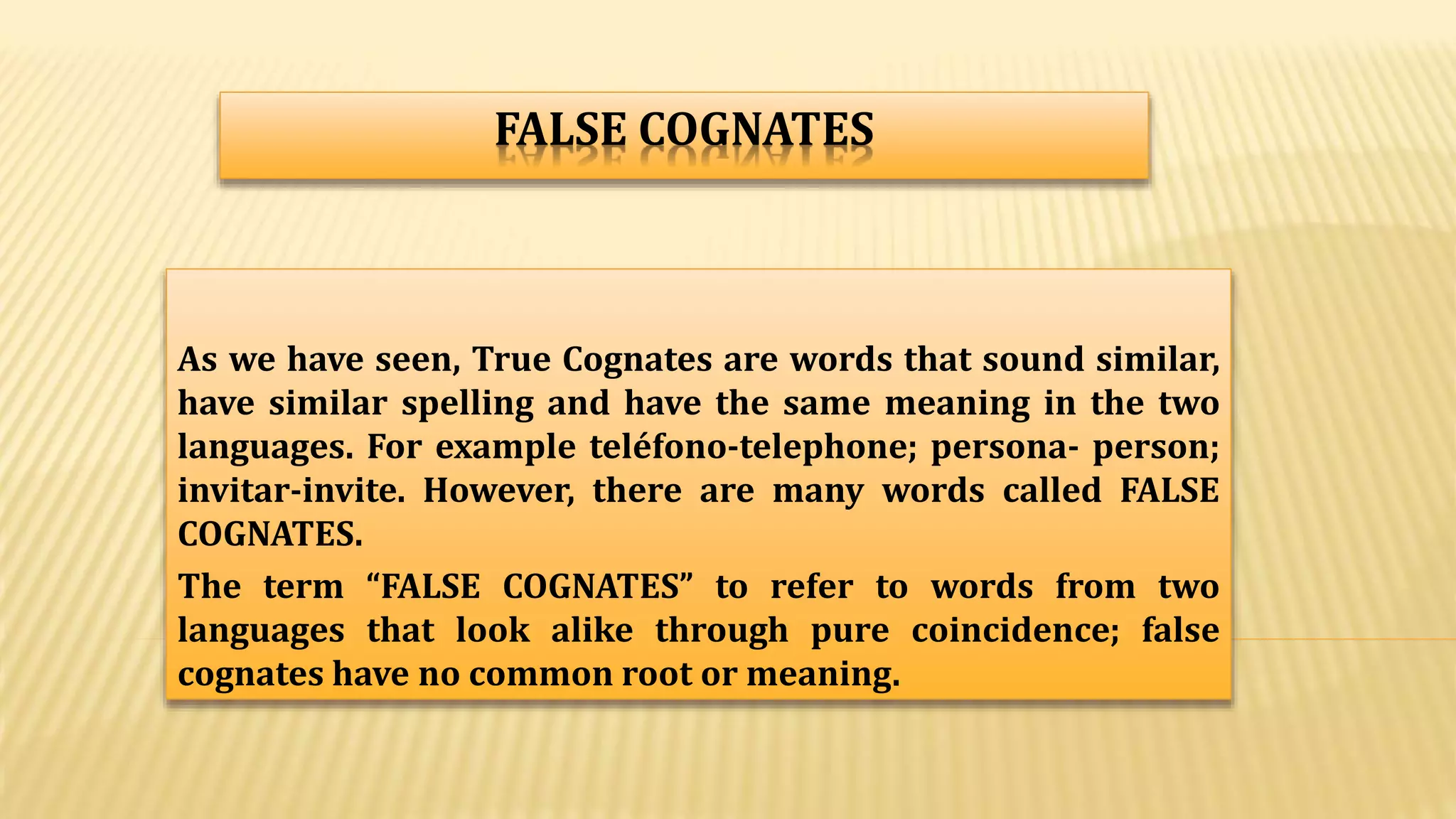 True and false cognates ENGLISH-SPANISH | PPTX
