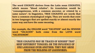 True and false cognates ENGLISH-SPANISH | PPTX