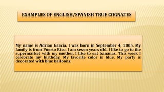 True and false cognates ENGLISH-SPANISH | PPTX