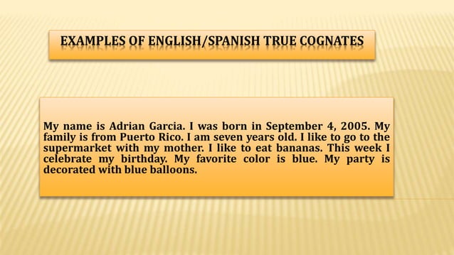 True and false cognates ENGLISH-SPANISH | PPT