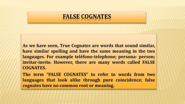 True and false cognates ENGLISH-SPANISH | PPT