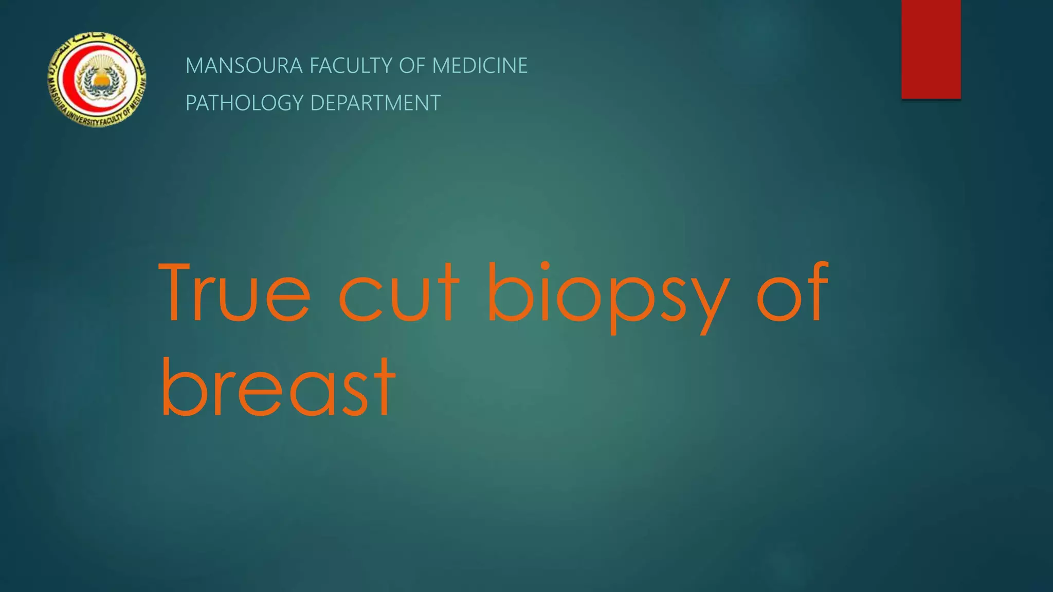 core biopsy of breast | PPTX
