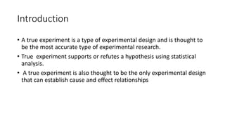 True experimental study design | PPTX
