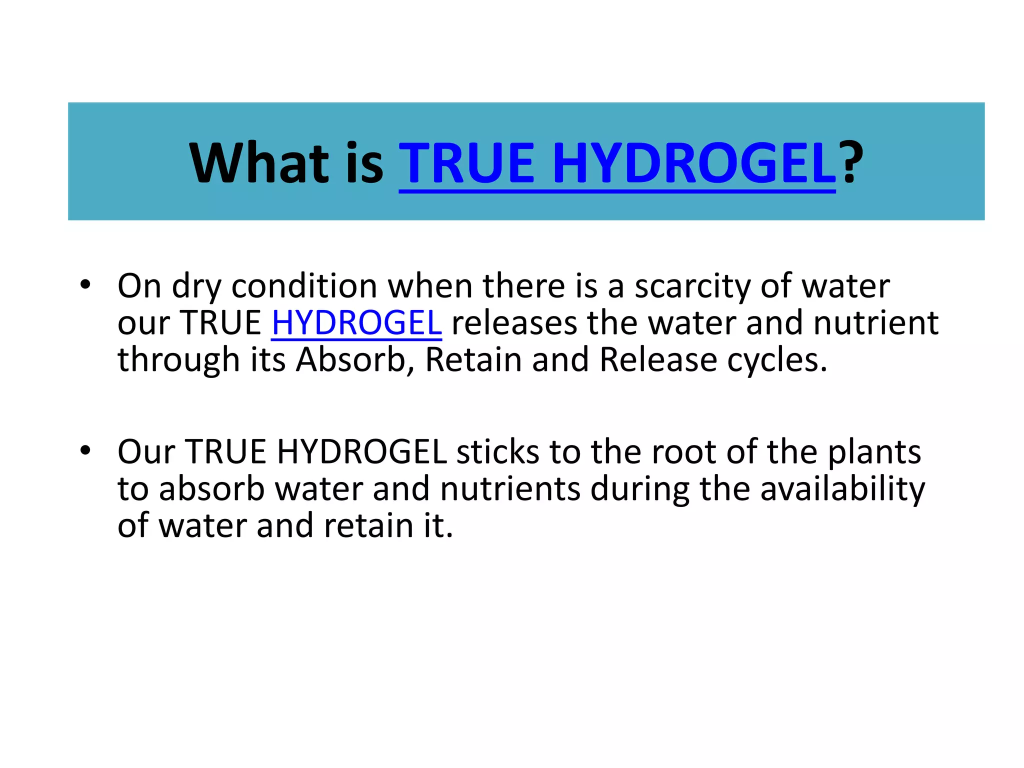 Truehydrogel ppt | PPTX