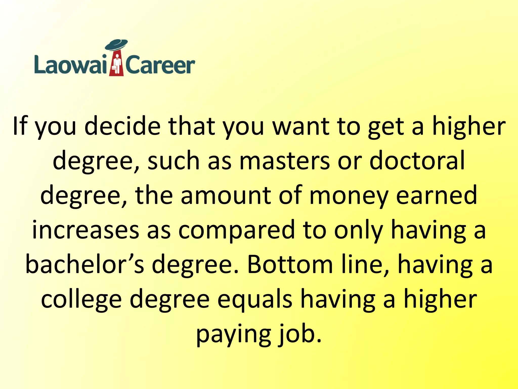 True Importance of a College Degree | PPTX