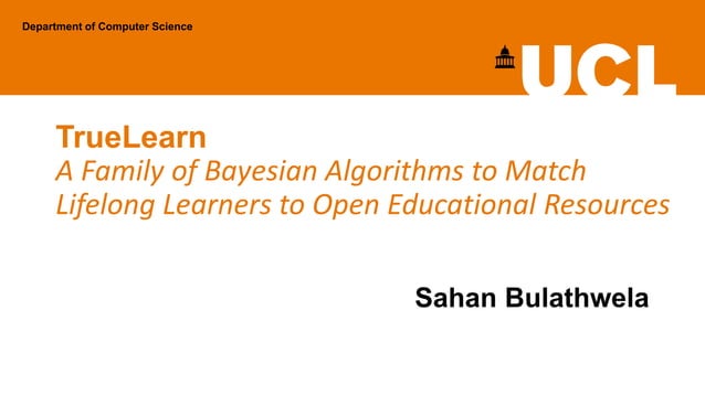 TrueLearn: A Family of Bayesian Algorithms to Match Lifelong Learners ...
