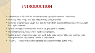 TRUENAT TEST for detection of Tuberculosis | PPTX
