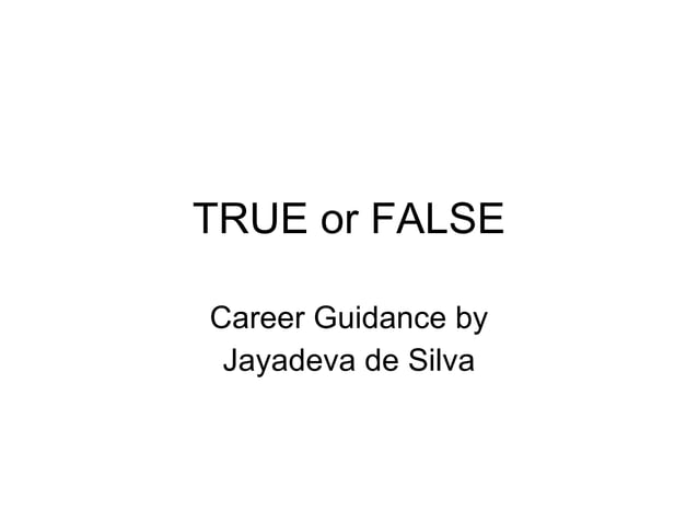 True or False | PPT