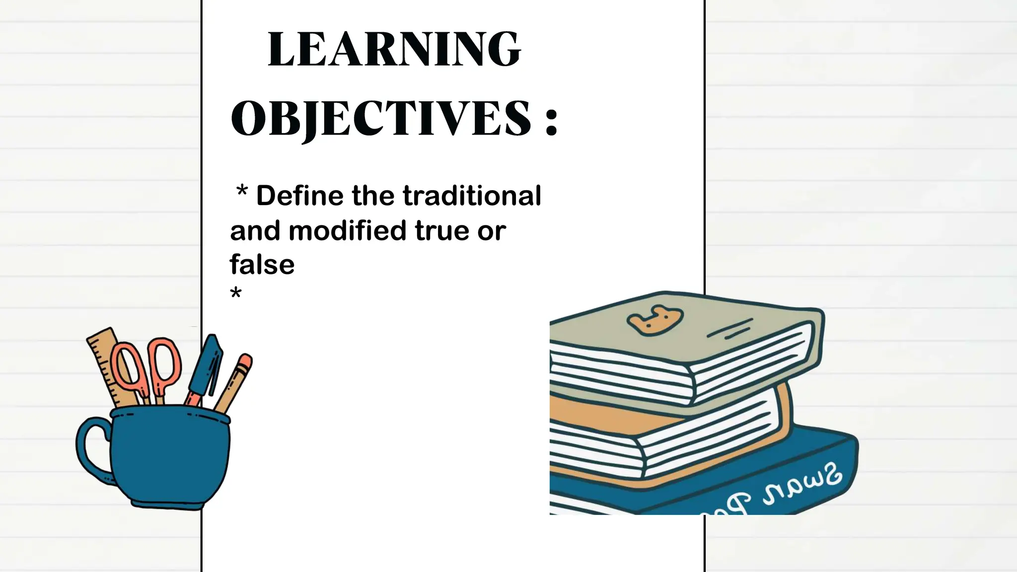 The MODIFIED TRUE OR FALSE ASSESSMENT.PPTX
