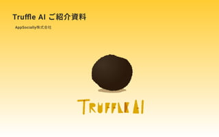 Truffle AI | PPT