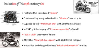 Triumph motorcycle limited | PPT