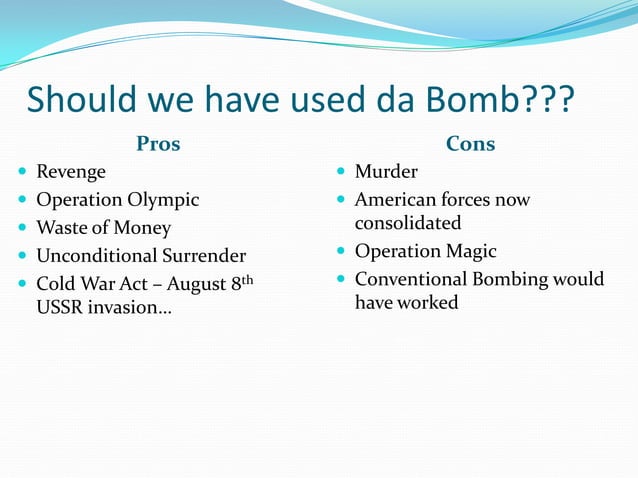 Truman Day 2 Notes - Atomic Bomb | PPT