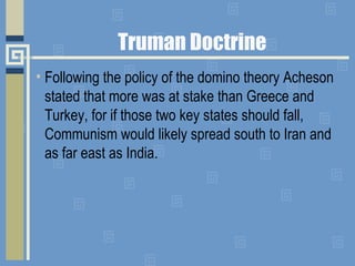 World Histor - Truman Doctrine and Marshall Plan | PPT