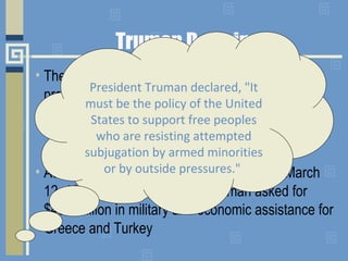 World Histor - Truman Doctrine and Marshall Plan | PPT