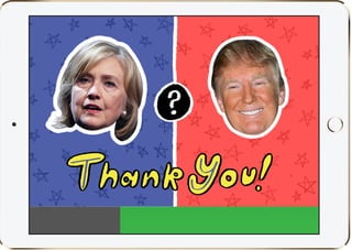 Trump vs Clinton: The Presidential Election Survey | PPT