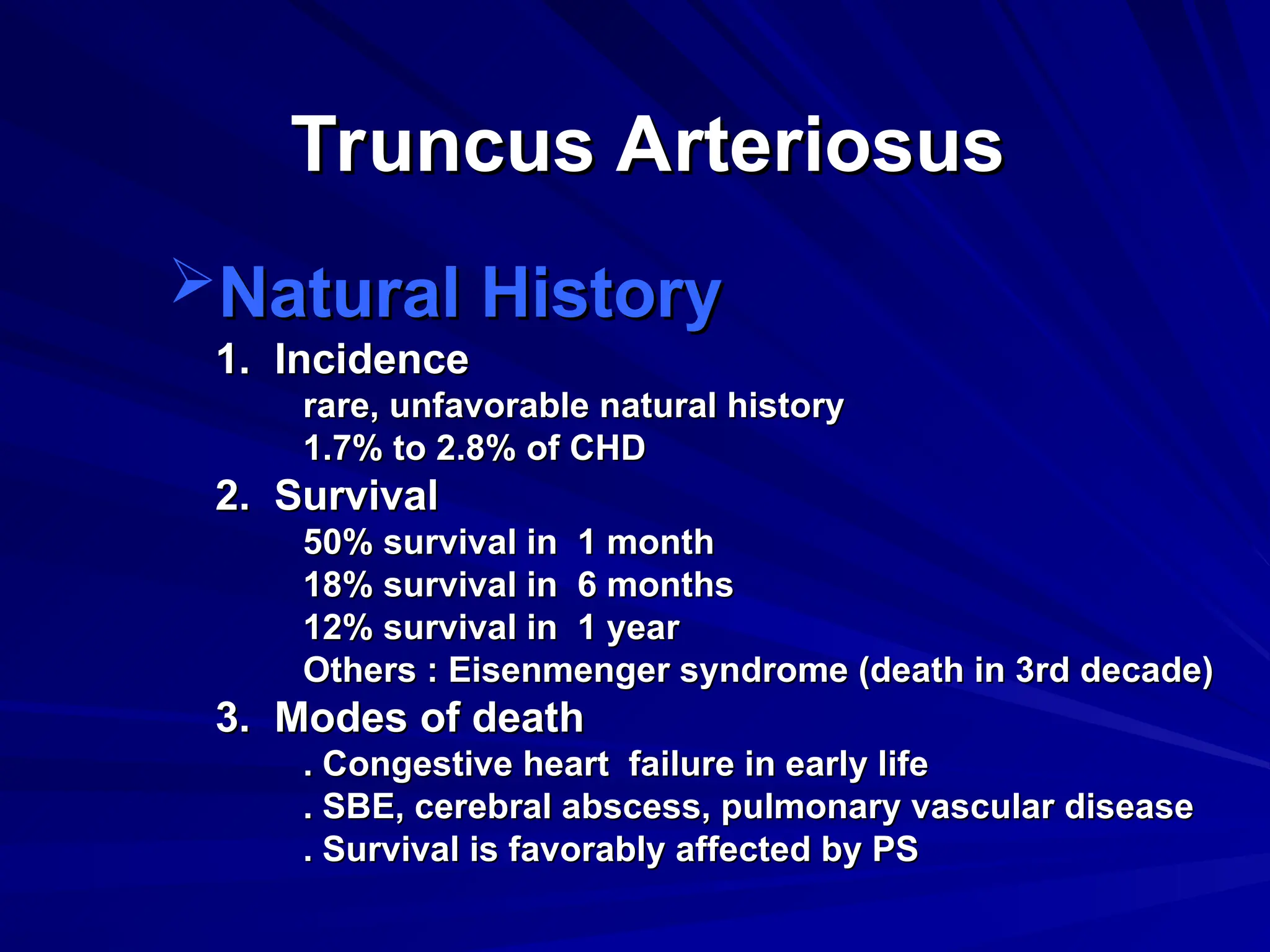 TRUNCUS ARTERIOSUS,TRUNCUS ARTERIOSUS,.ppt.ppt