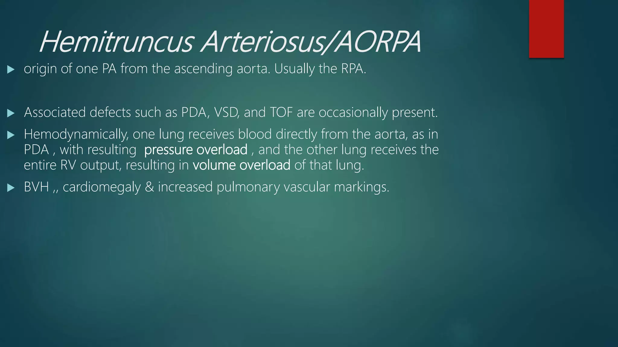 Truncus arteriosus - Hemitruncus - Pseudotruncus CT role | PPT