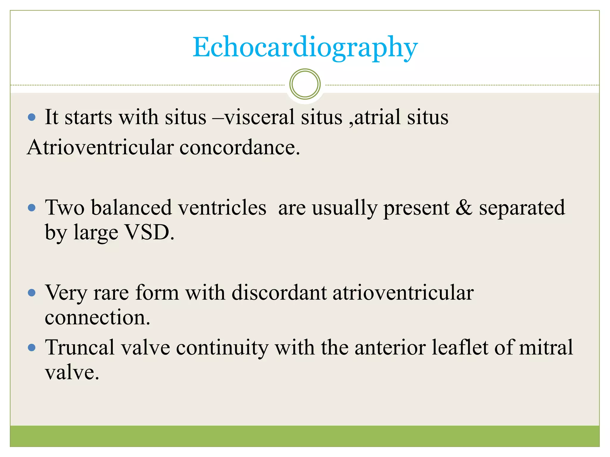 Truncus Arteriosus | PPTX