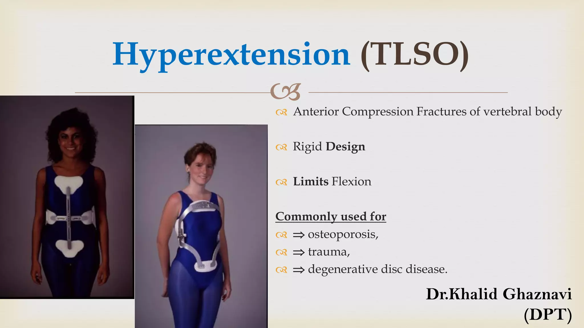 Trunk and Cervical orthoses with evaluation | PDF