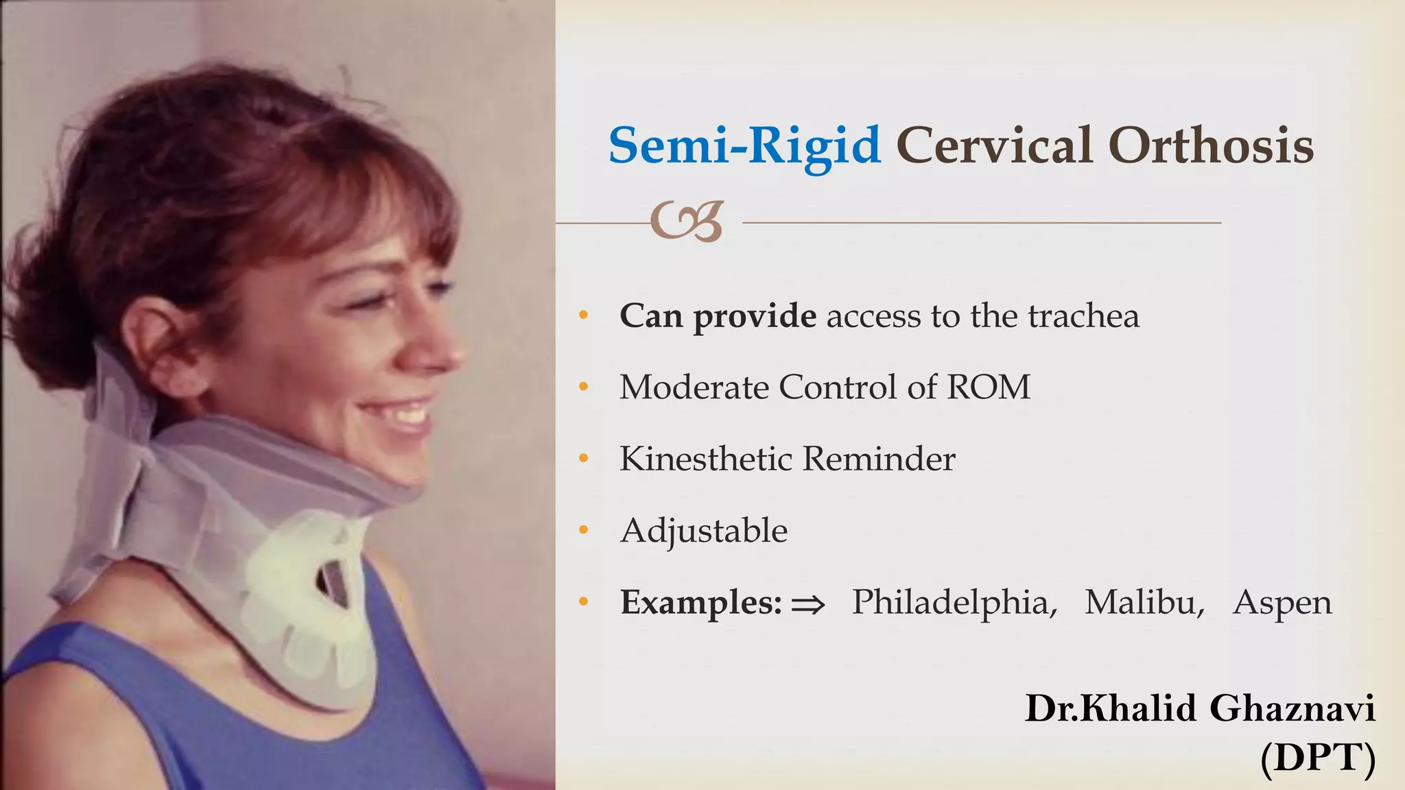 Trunk and Cervical orthoses with evaluation | PDF
