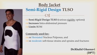 Trunk and Cervical orthoses with evaluation | PDF