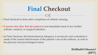 Trunk and Cervical orthoses with evaluation | PDF