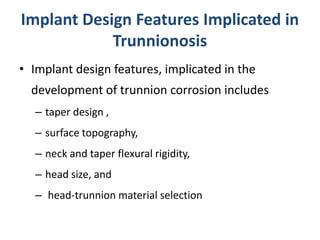 Trunnionosis in total hip arthroplasty | PPTX