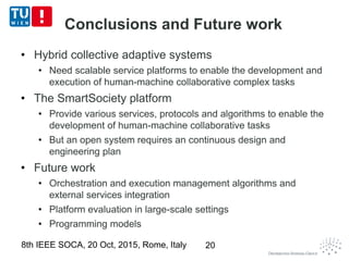 SmartSociety – A Platform for Collaborative People-Machine Computation ...