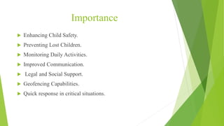 PPT presentation on Child Tracking System using Smartphone | PDF