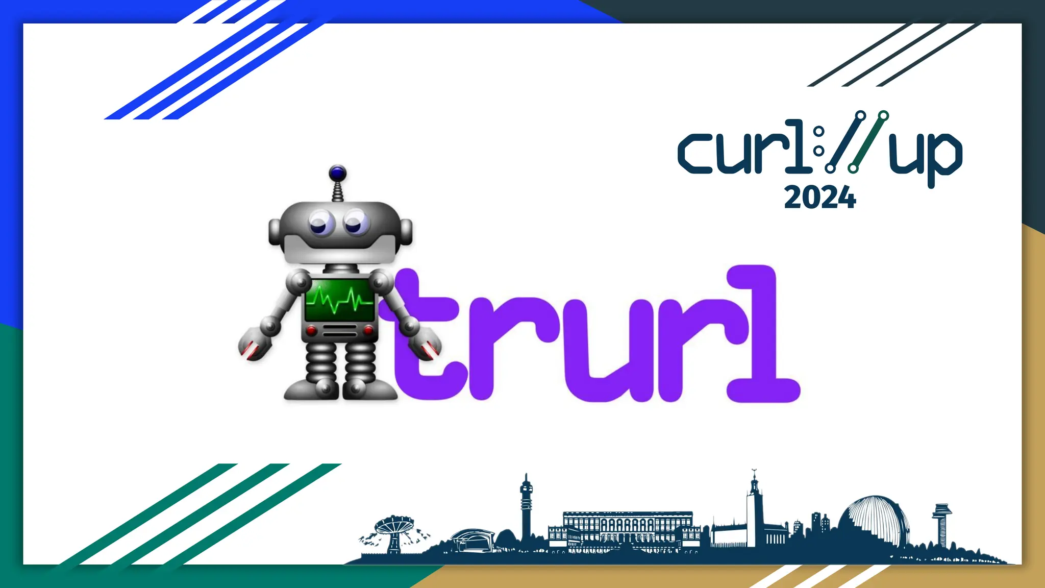 trurl 2024 by Daniel Stenberg from curl up 2024 | PPT