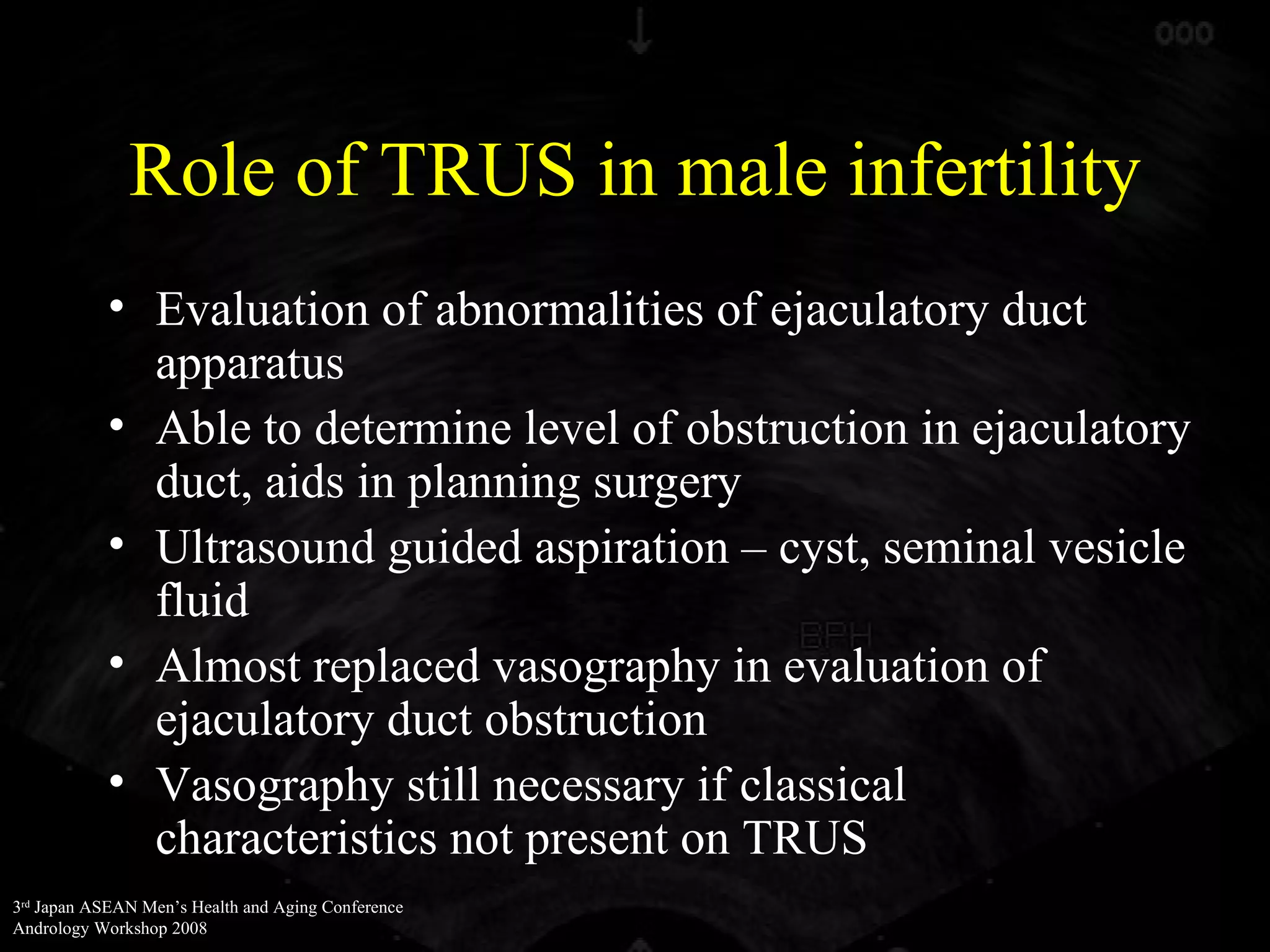 TRUS in Evaluation of Male Infertility | PPT