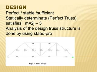 Truss bridge final presentation | PPTX