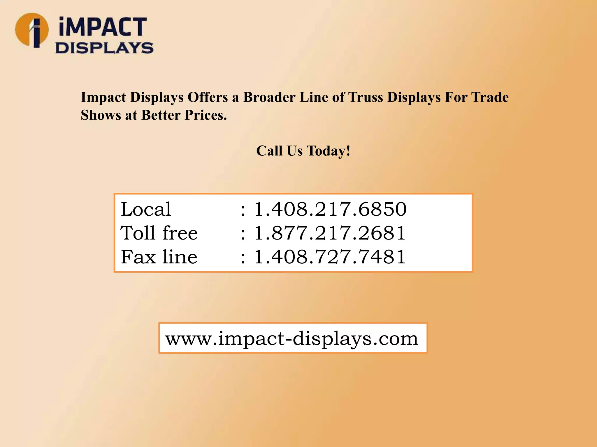 5 Reasons To Think of Truss displays | PPTX