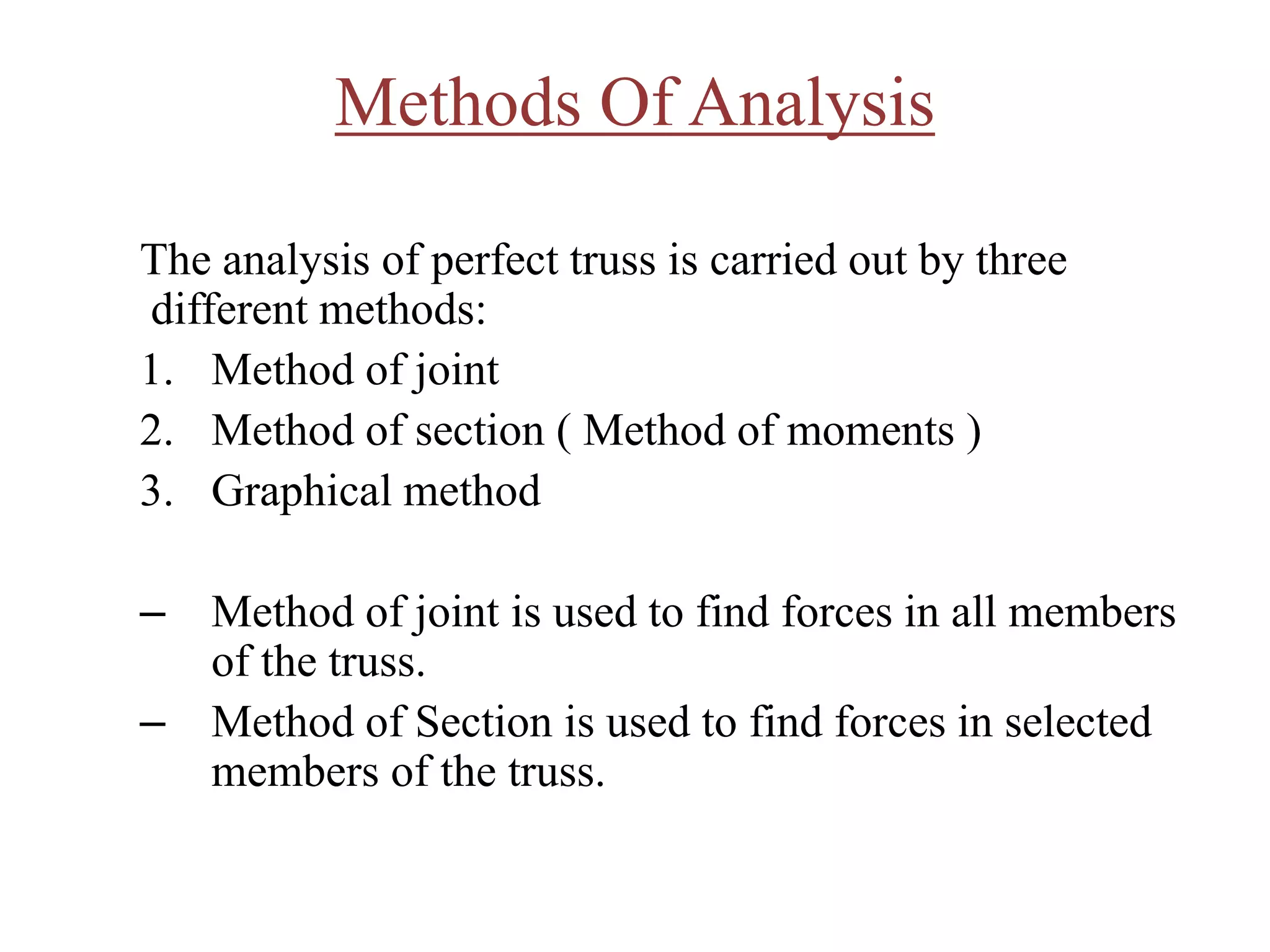 Trusses - engineeing mechanics | PPTX