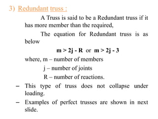Trusses - engineeing mechanics | PPTX