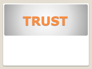 Trust | PPTX
