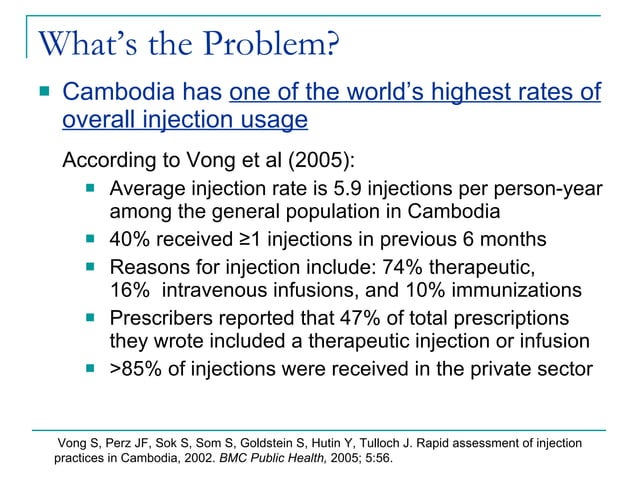 Building Informed Trust: Injection Practices in Cambodia | PPT