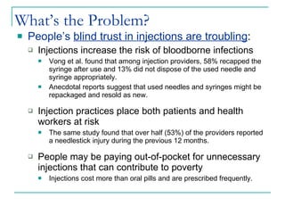 Building Informed Trust: Injection Practices in Cambodia | PPT