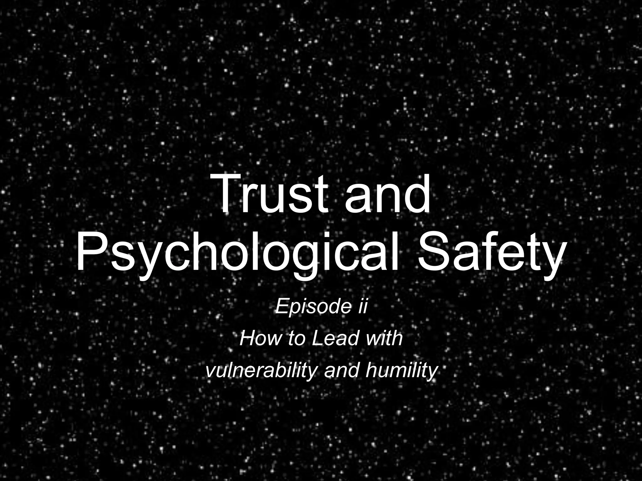 Trust Psychological Safety | PPTX