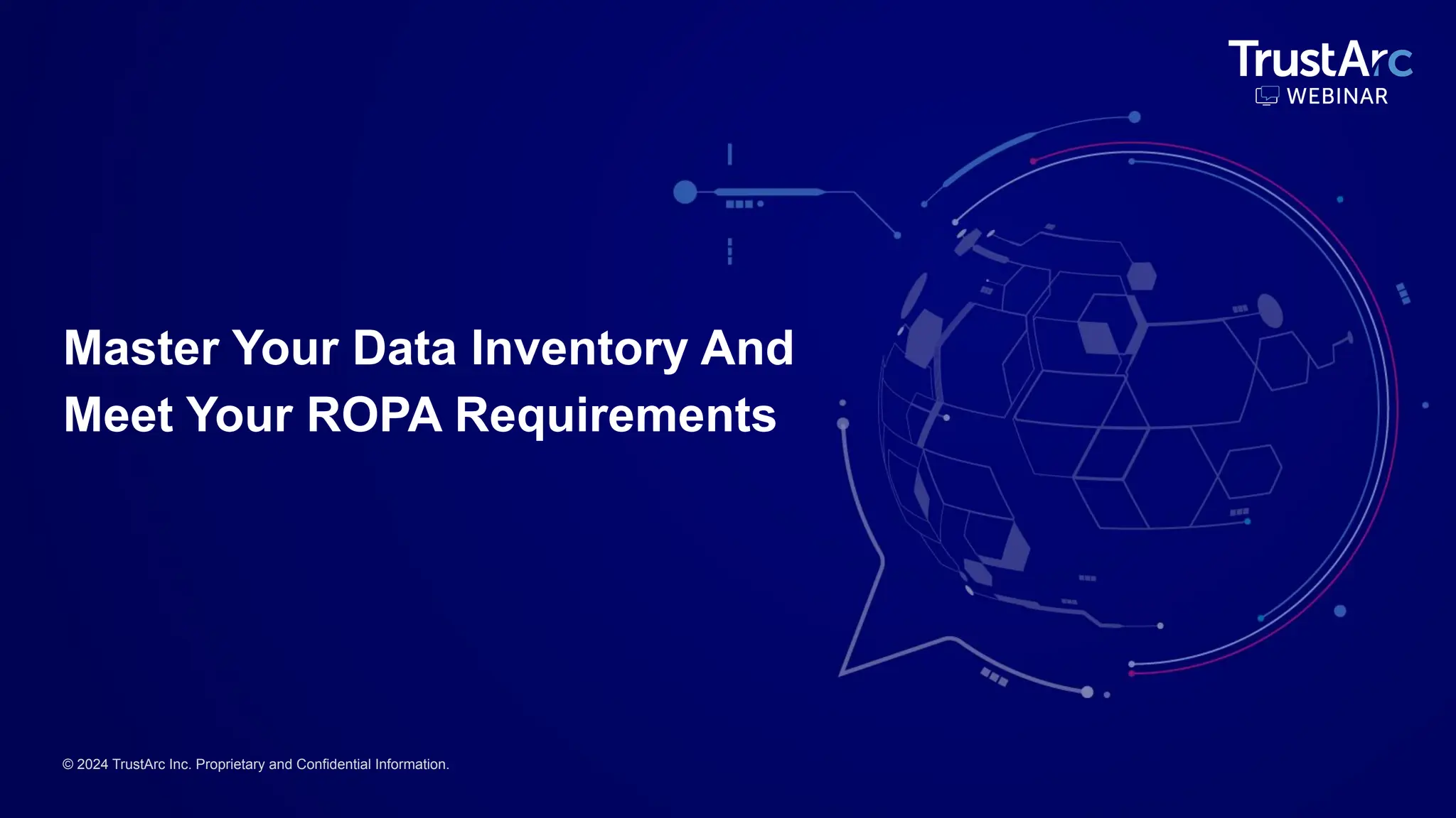 TrustArc Webinar - Master Your Data Inventory And Meet Your ROPA ...