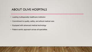 Trusted Cardiothoracic Surgery at Olive Hospitals.pptx