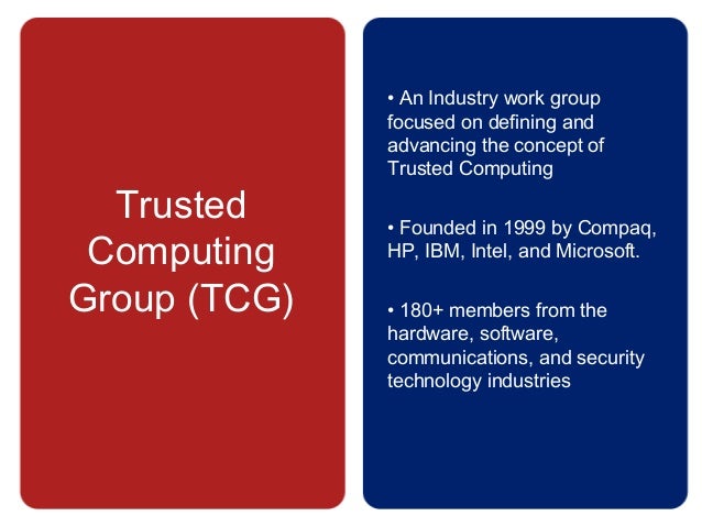 Trusted computing introduction and technical overview