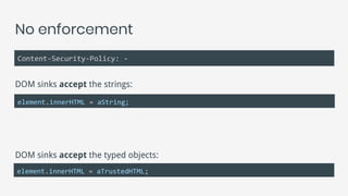 Trusted Types and the end of DOM XSS | PPT